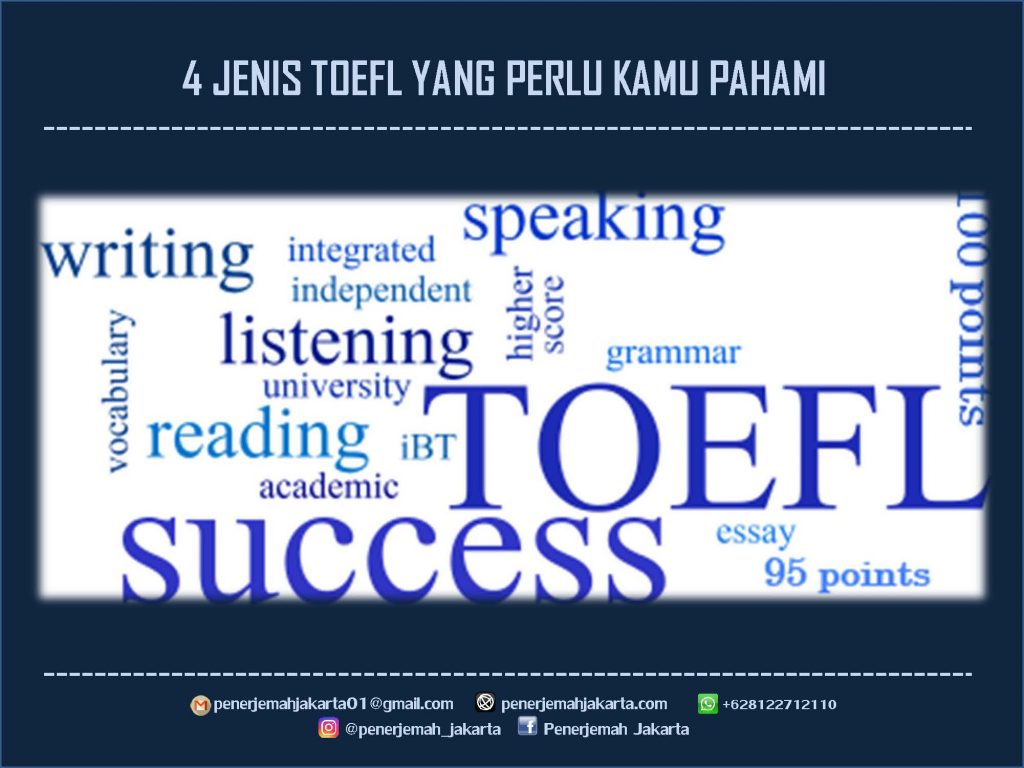 4 Jenis TOEFL yang Perlu Kamu Tahu - penerjemahjakarta.com